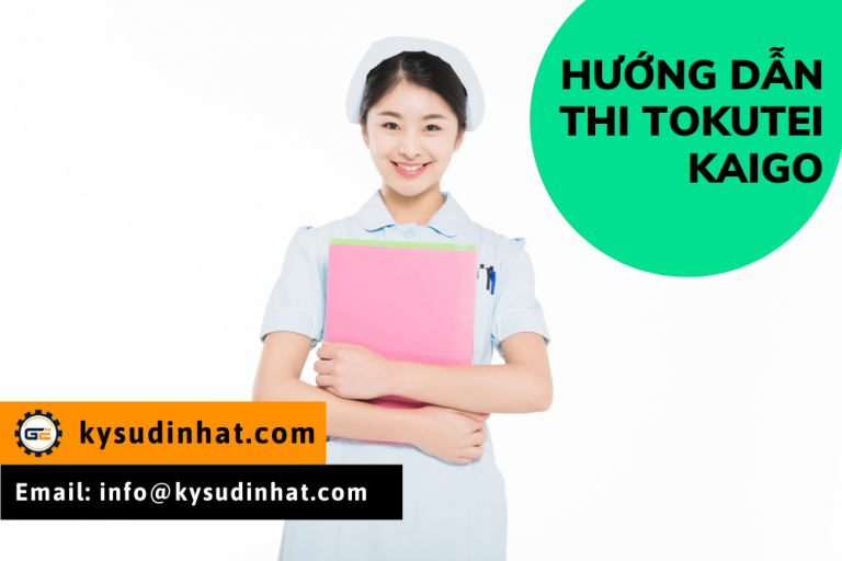Hướng dẫn thi Tokutei Kaigo từ A đến Z - Global Engineer